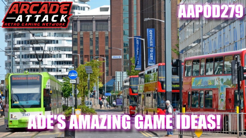 Ade’s Amazing Game Ideas! - Arcade Attack Podcast